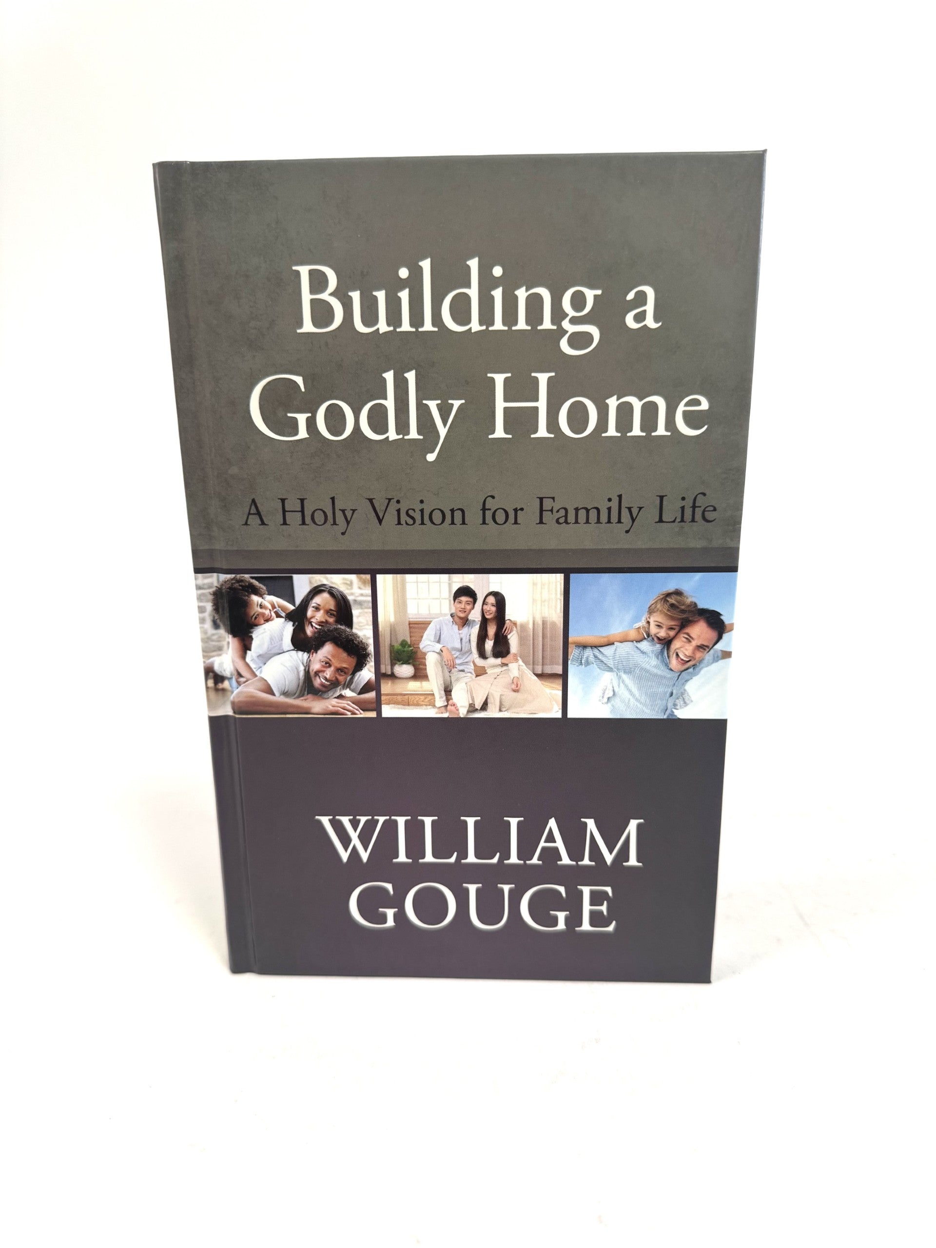 Building a Godly Home: A Holy Vision for Family Life – Puritan Reformed ...