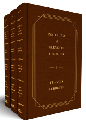 Institutes of Elenctic Theology 3 vol. set (Deluxe) – Puritan Reformed ...